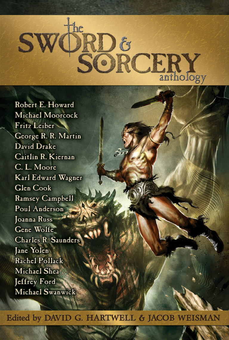 Sword & Sorcery Anthology, The - Tachyon Publications