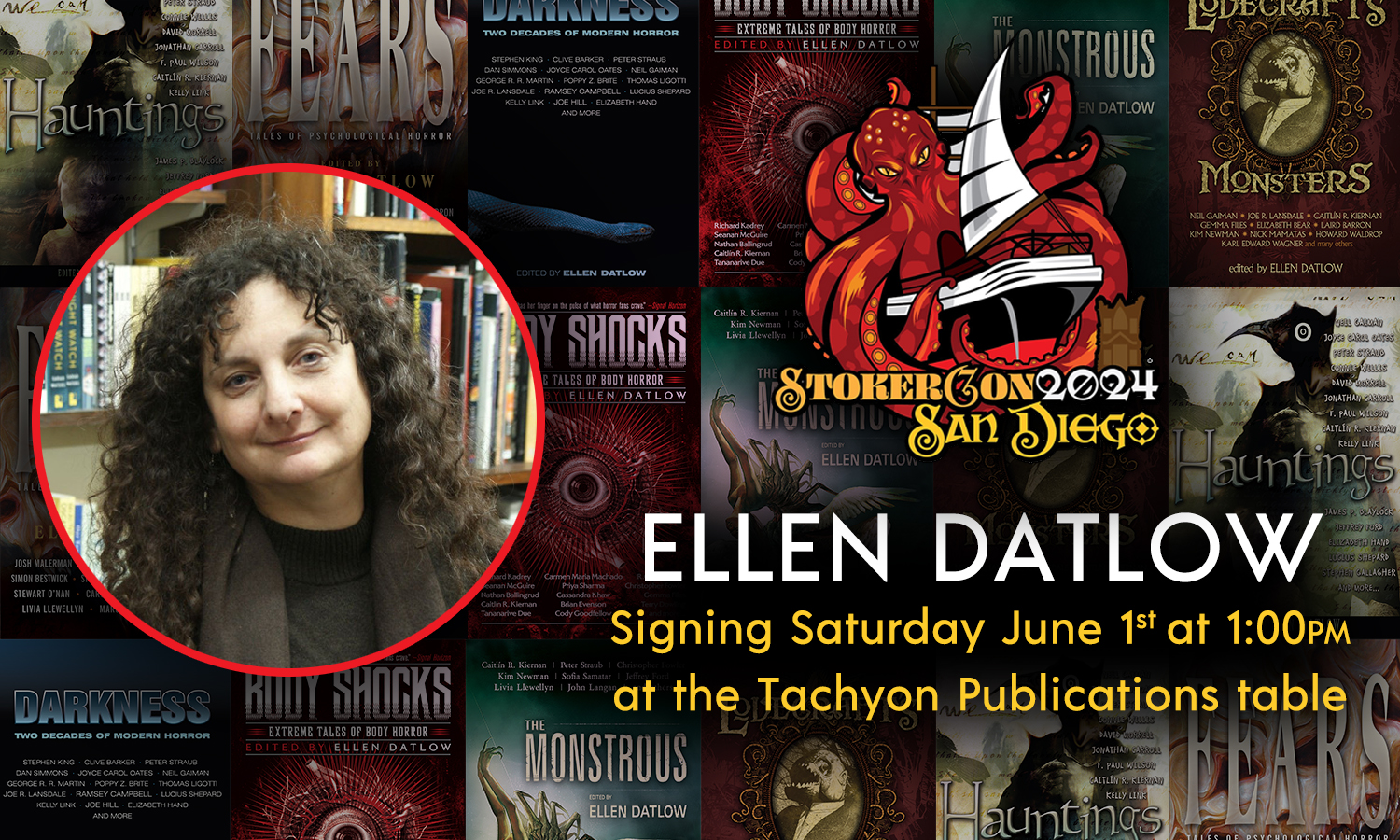 Join the award-winning, superstar editor Ellen Datlow for StokerCon 2024 - Tachyon Publications